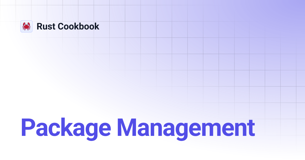 Package Management | Rust Cookbook