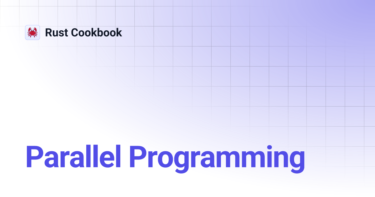 Parallel Programming | Rust Cookbook
